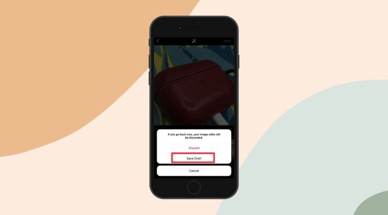How To Save Instagram Drafts? [Posts, Reels & Stories]